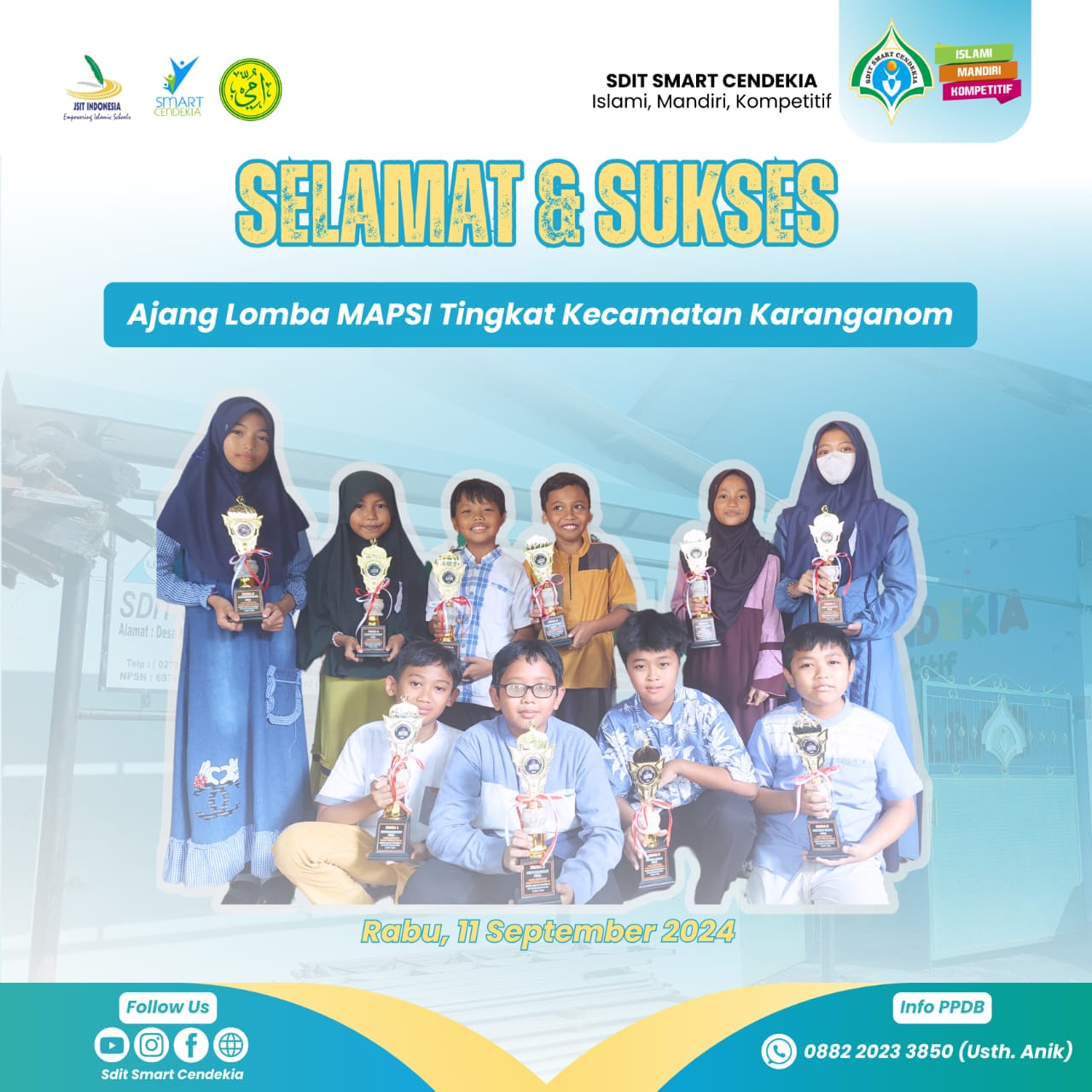 SD IT Smart Cendekia Menyabet 10 kejuaraan sekaligus dalam Ajang Lomba MAPSI Tingkat Kecamatan ...